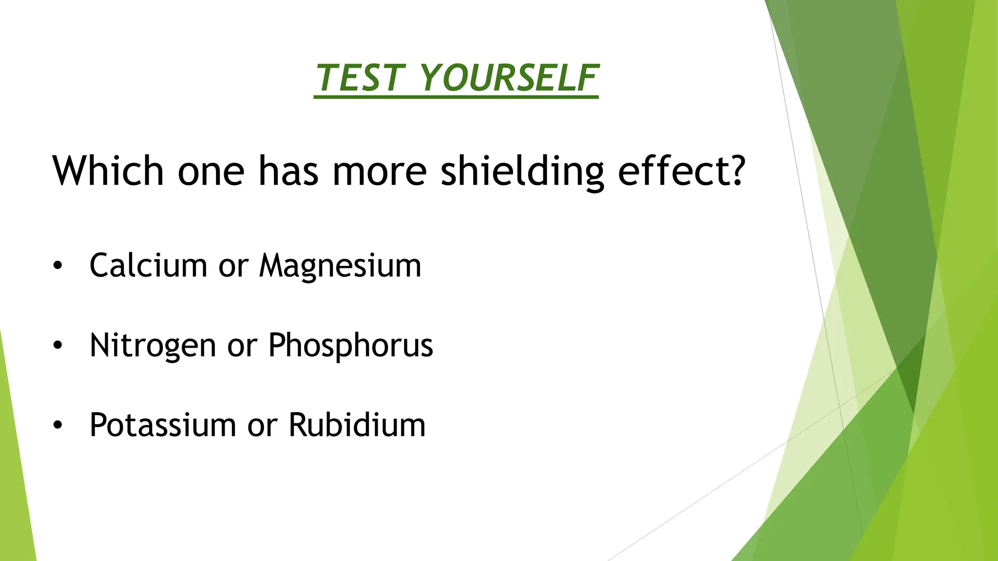 Shielding Effect periotic table and preodicity of property | PPTX