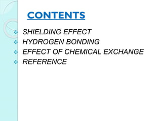 Shielding effect,effect of chemical exchange,hydrogen bonding | PDF