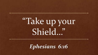 Shield of Faith | PPTX