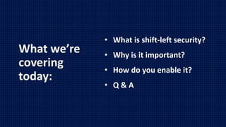 Shift Left Security - The What, Why and How | PDF