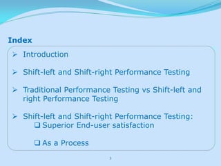 Shift left shift-right performance testing for superior end-user by ...