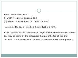 Shifting and incidence of taxes | PPTX