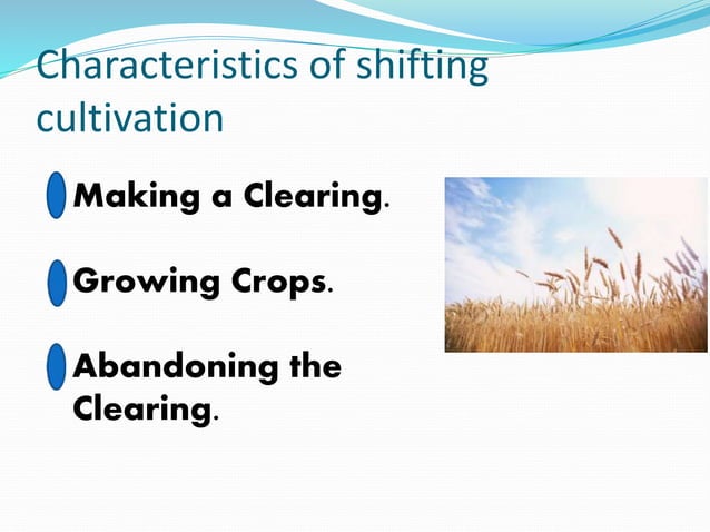 Shifting cultivation | PPTX | Agriculture | Industries