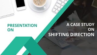 Shifting Direction (Garmin Case Study) | PPTX