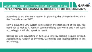 Shifting Direction (Garmin Case Study) | PPTX
