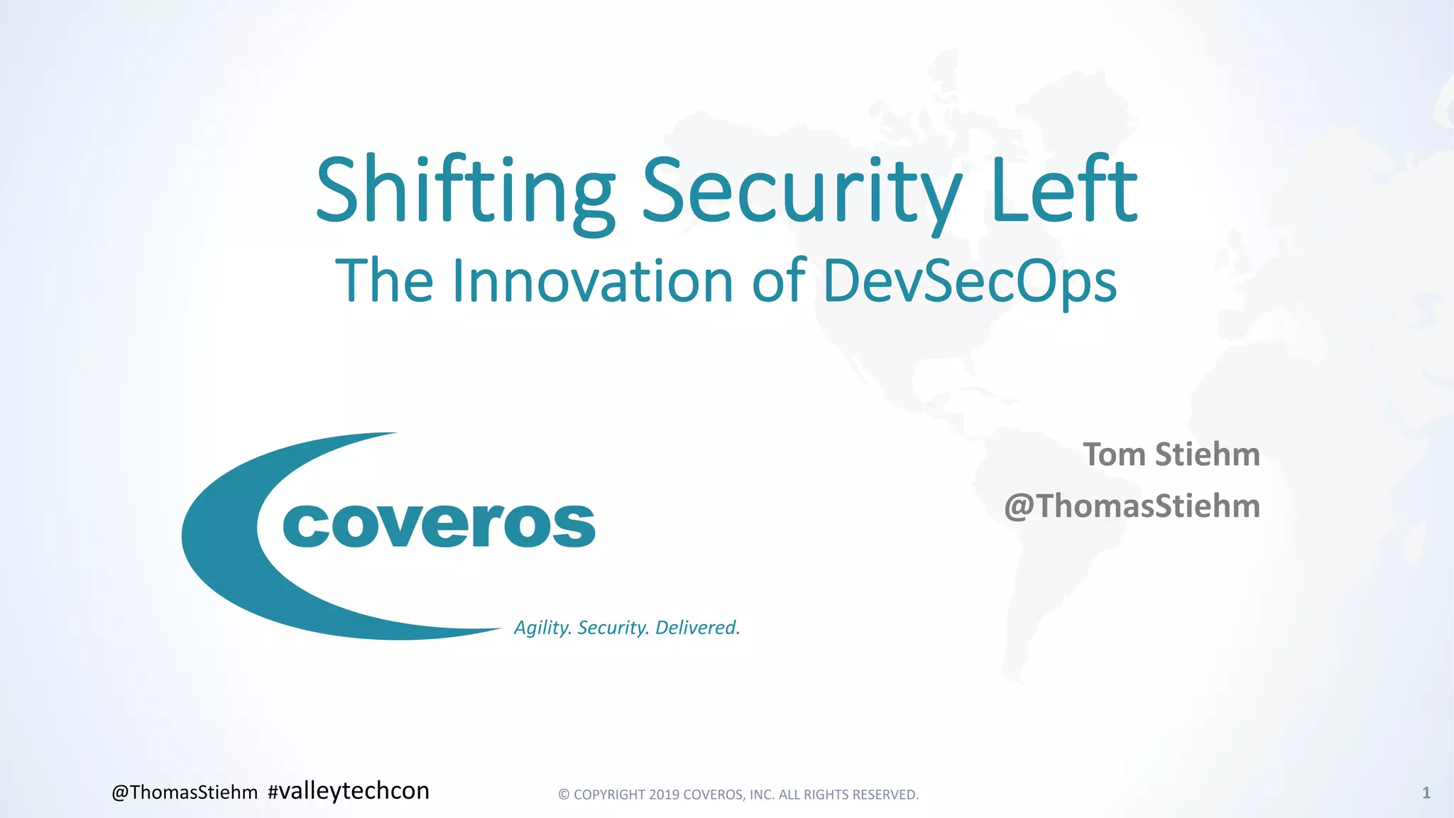 Shifting Security Left - The Innovation of DevSecOps - ValleyTechCon | PDF