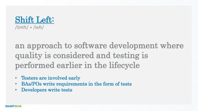 Test Early, Test Often, Test Left | PPT