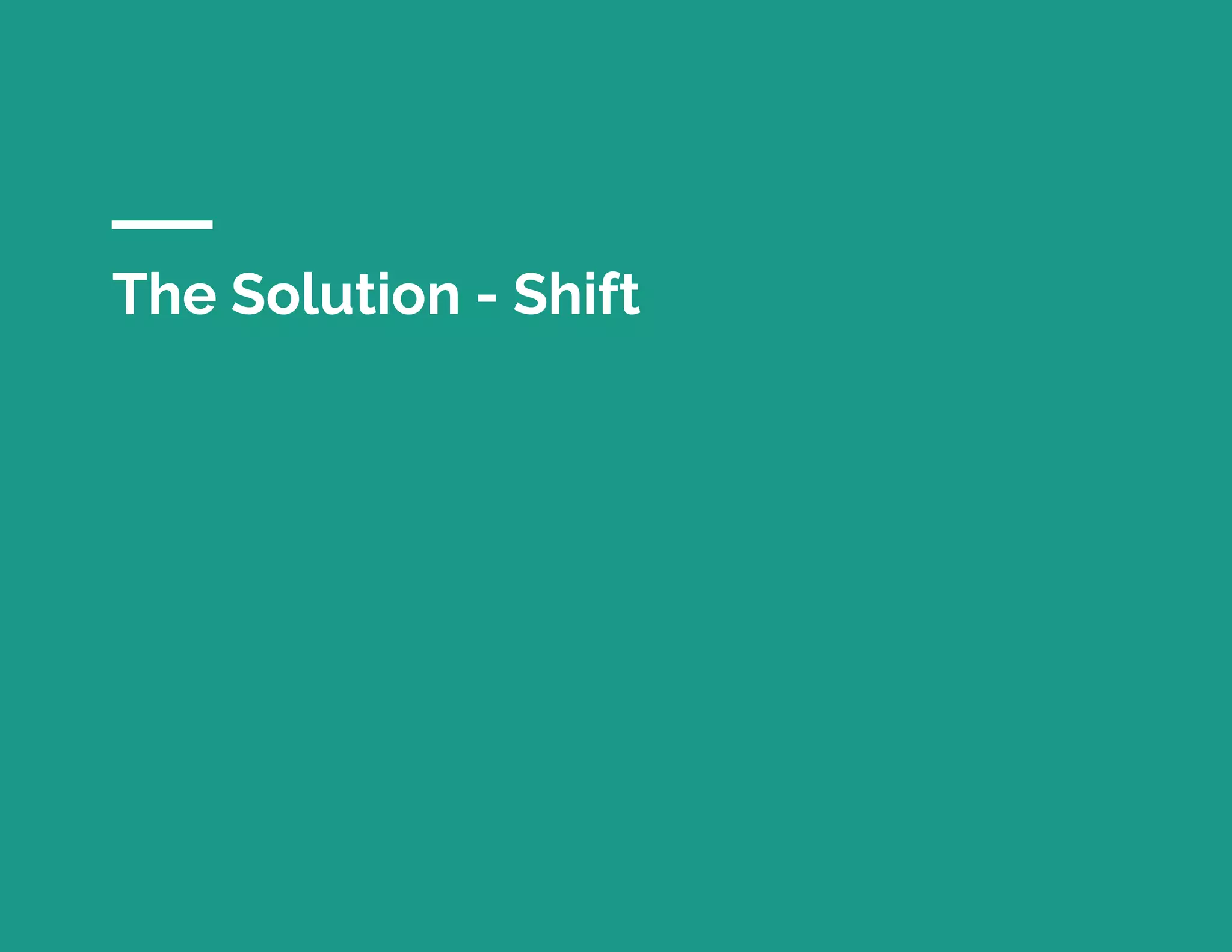 Shift presentation | PPTX