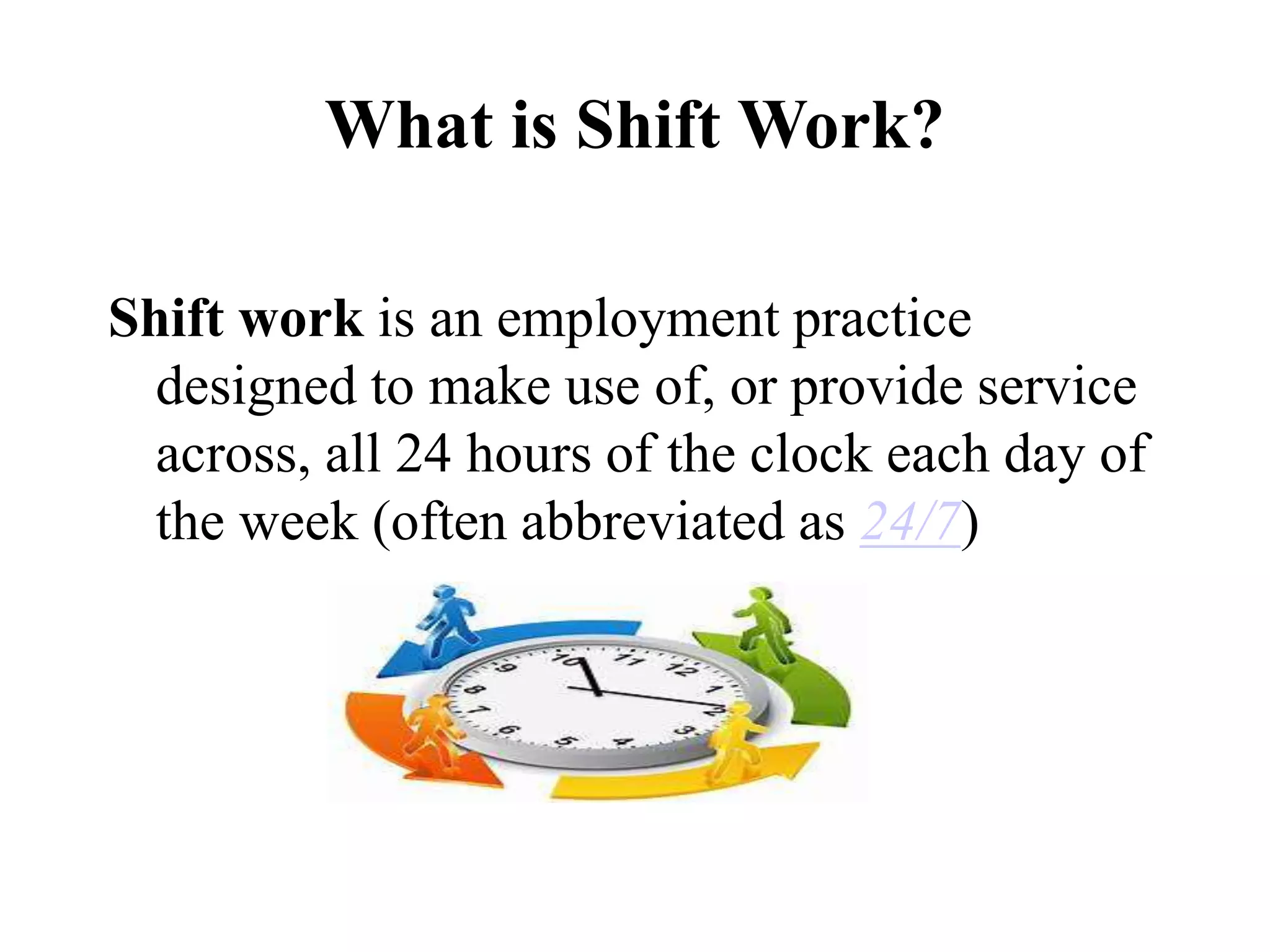 Shift work disoreder occupational health and ergonomics | PPT