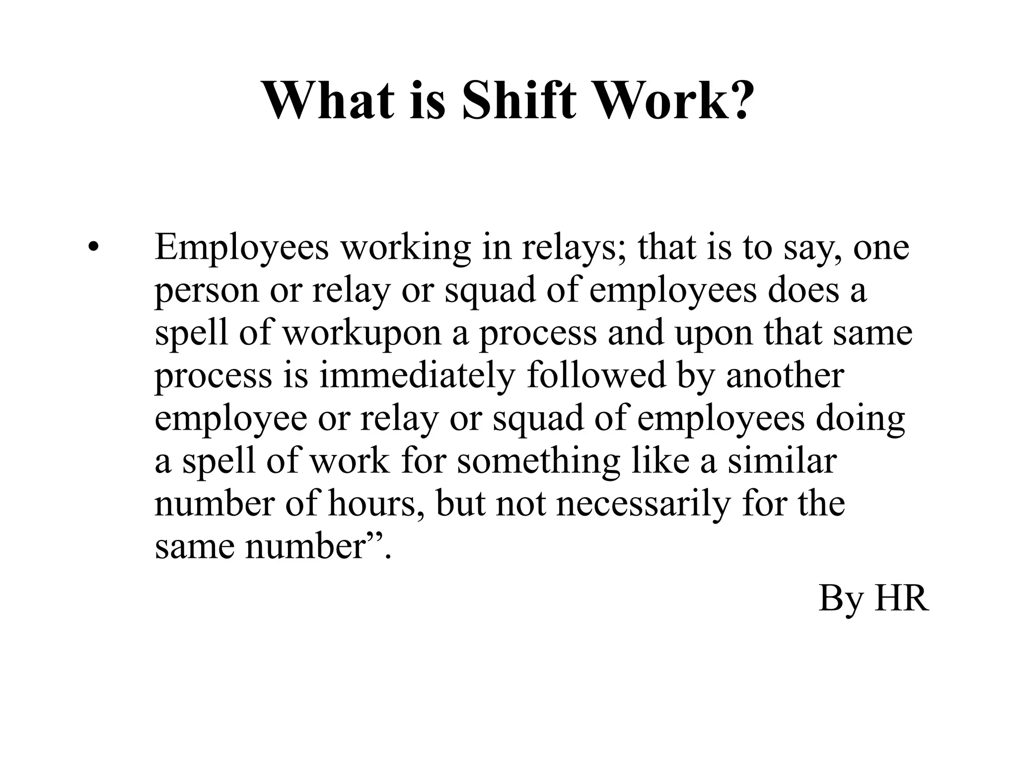Shift work disoreder occupational health and ergonomics | PPT