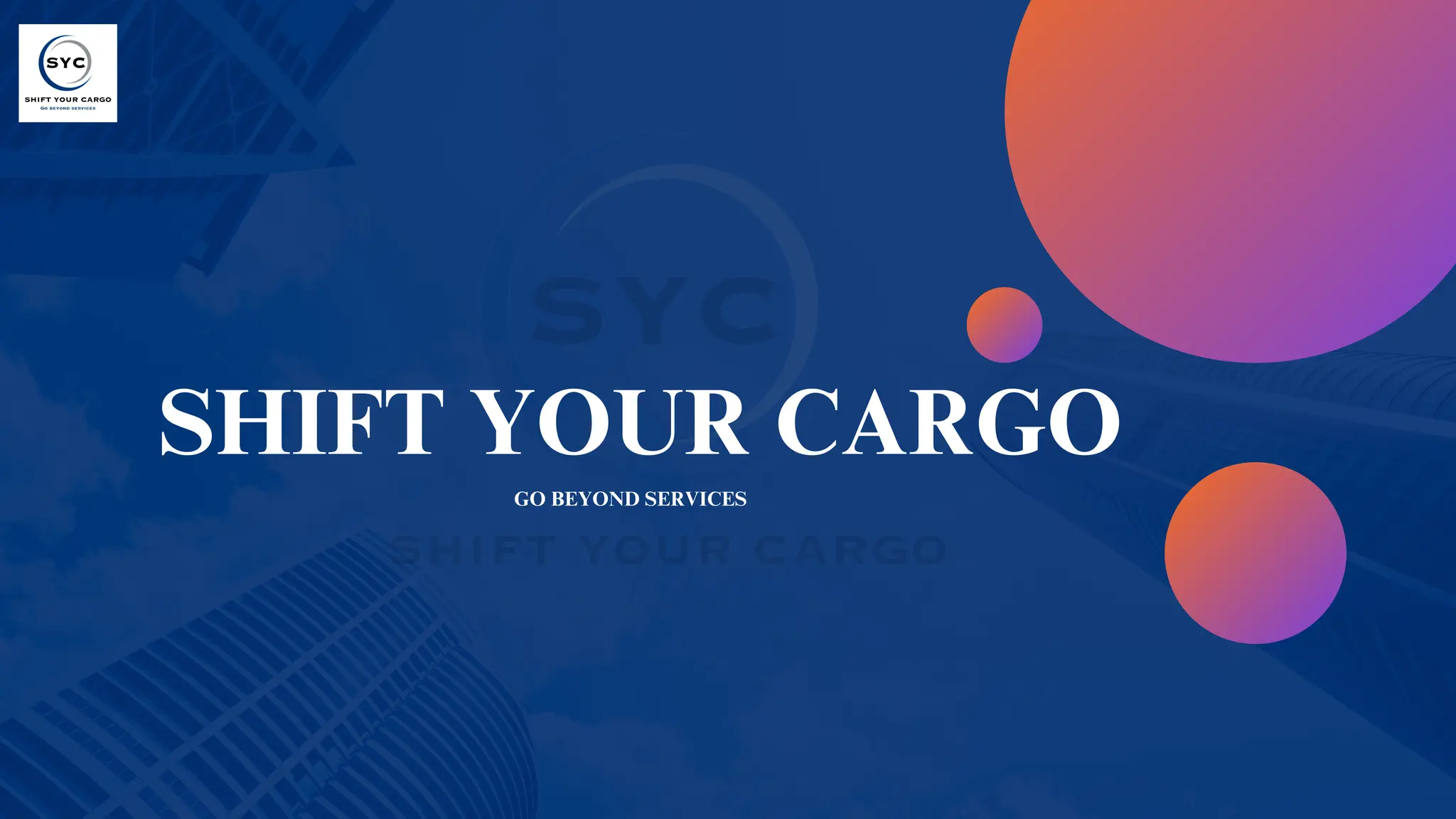 SHIFT YOUR CARGO | PPT | Free Download