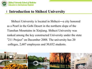 Shihezi University - School of Medicine invites Indian students | PPT