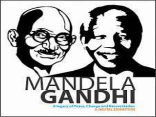 BIOGRAPHY OF NELSON MANDELA AND MAHATMA GANDHI | PPT