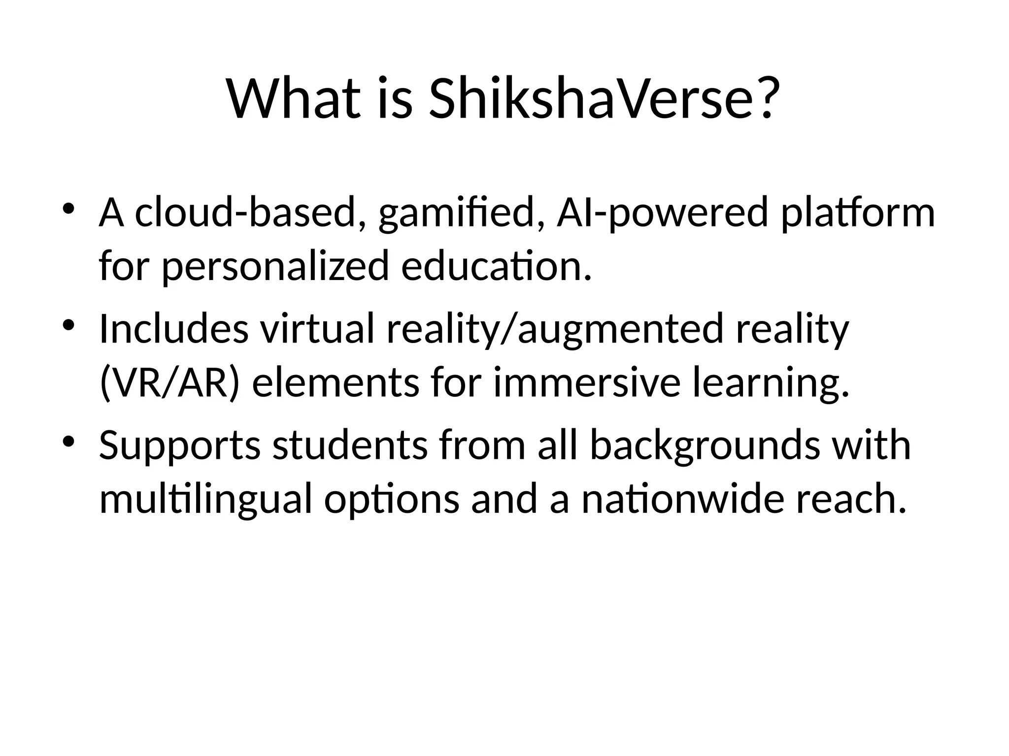ShikshaVerse revolutionizing education through gamification cloud and ...