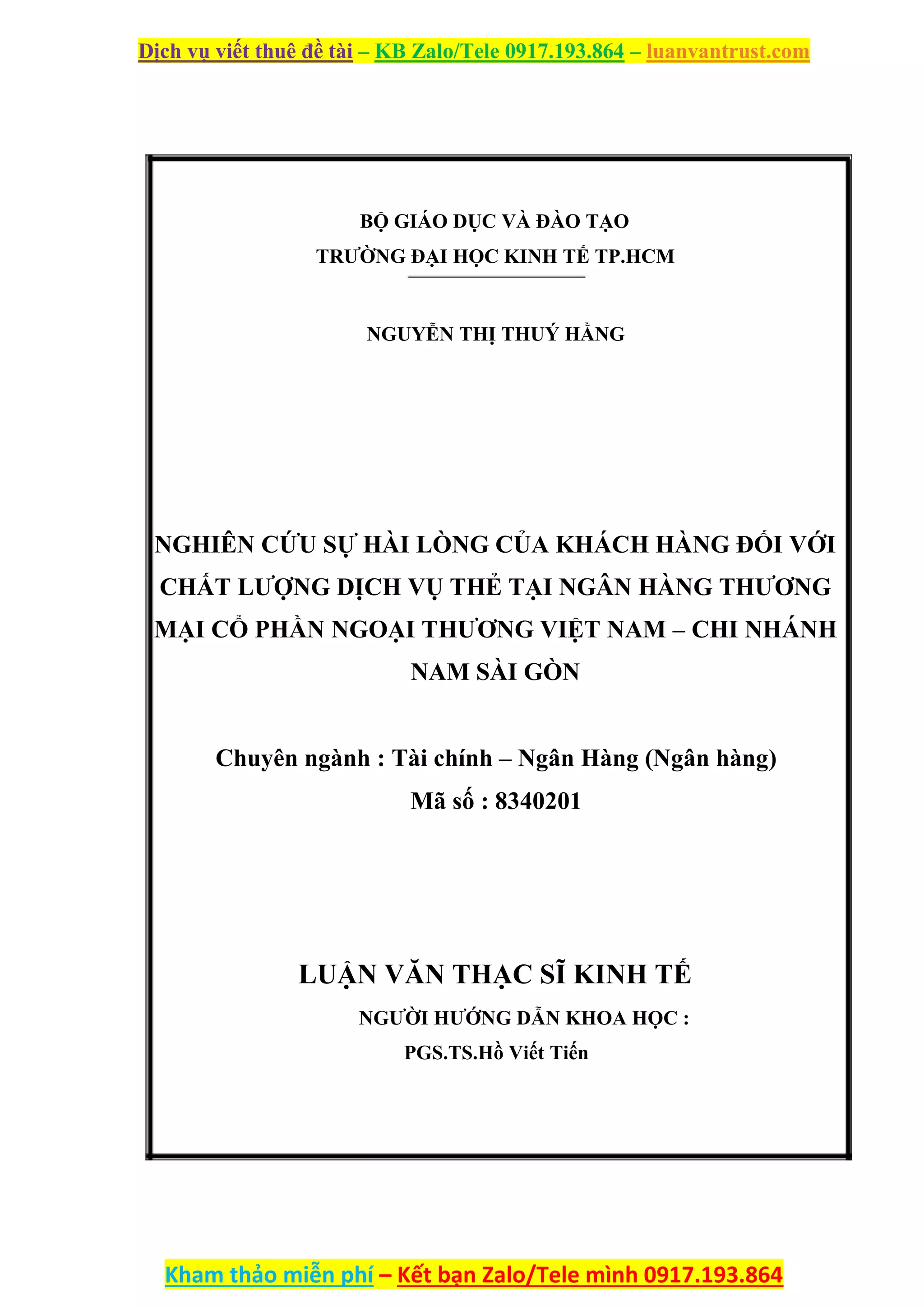 Sự Hài Lòng Của Khách Hàng Đối Với Chất Lượng Dịch Vụ Thẻ Tại Ngân Hàng Thương Mại Cổ Phần Ngoại ...