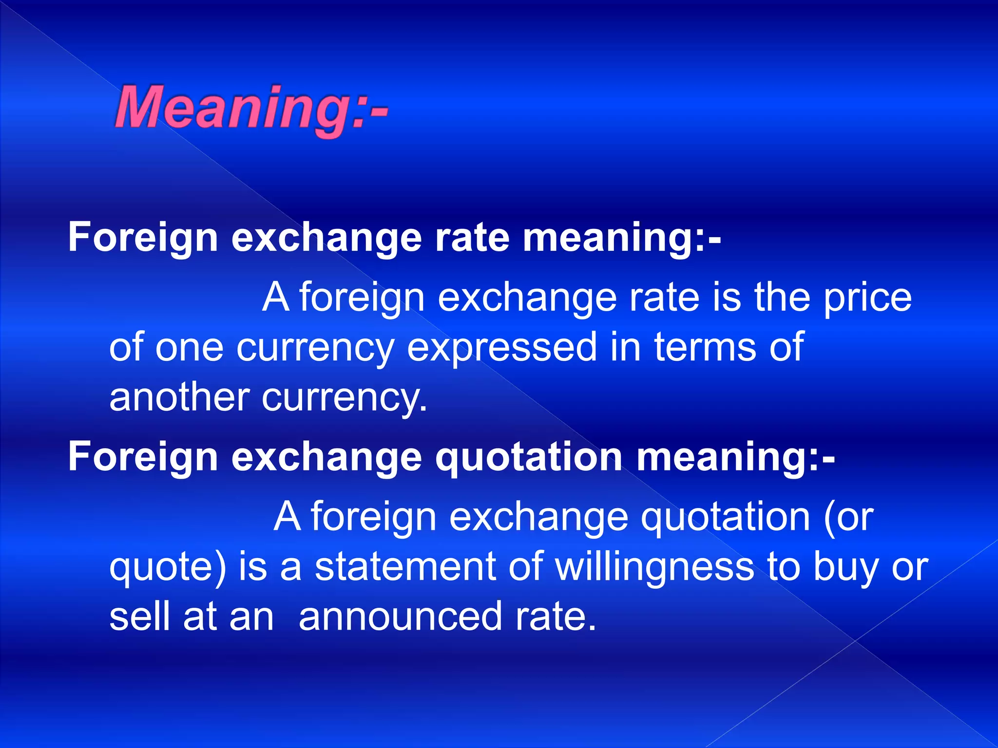 Foreign Exchange Quotation – Direct & Indirect | PPTX