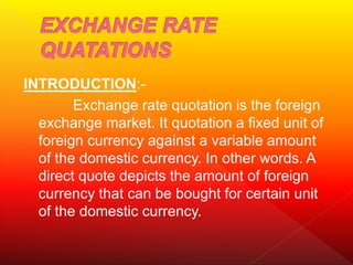 Foreign Exchange Quotation – Direct & Indirect | PPTX
