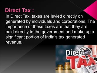 Role of Direct Tax Towards Development Of Indian Economy | PPTX