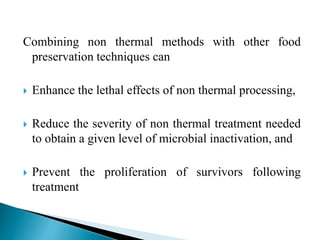 Non thermal processing by combined techniques | PPTX