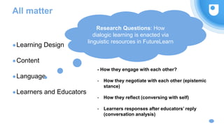 Dialogic Learning in FutureLearn | PPT