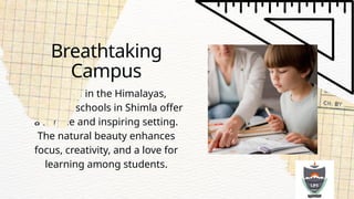 Shimla’s Boarding Schools Where Education Meets Adventure.pptx