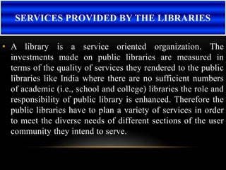 USER EXPECTATION INFLUENCE ON DEVLPMENT ON PUBLIC LIBRARIES IN ...