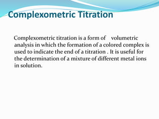 complexometric titration | PPTX