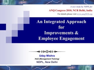 Shine Anq2010 Presentation Uday Mishra (Ndpl) In51 | PPT