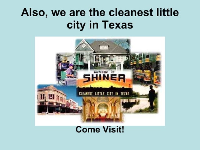 Shiner, Texas | PPT