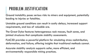 Ground Stability Analysis Using FLAC3D for Underground Excavation at ...
