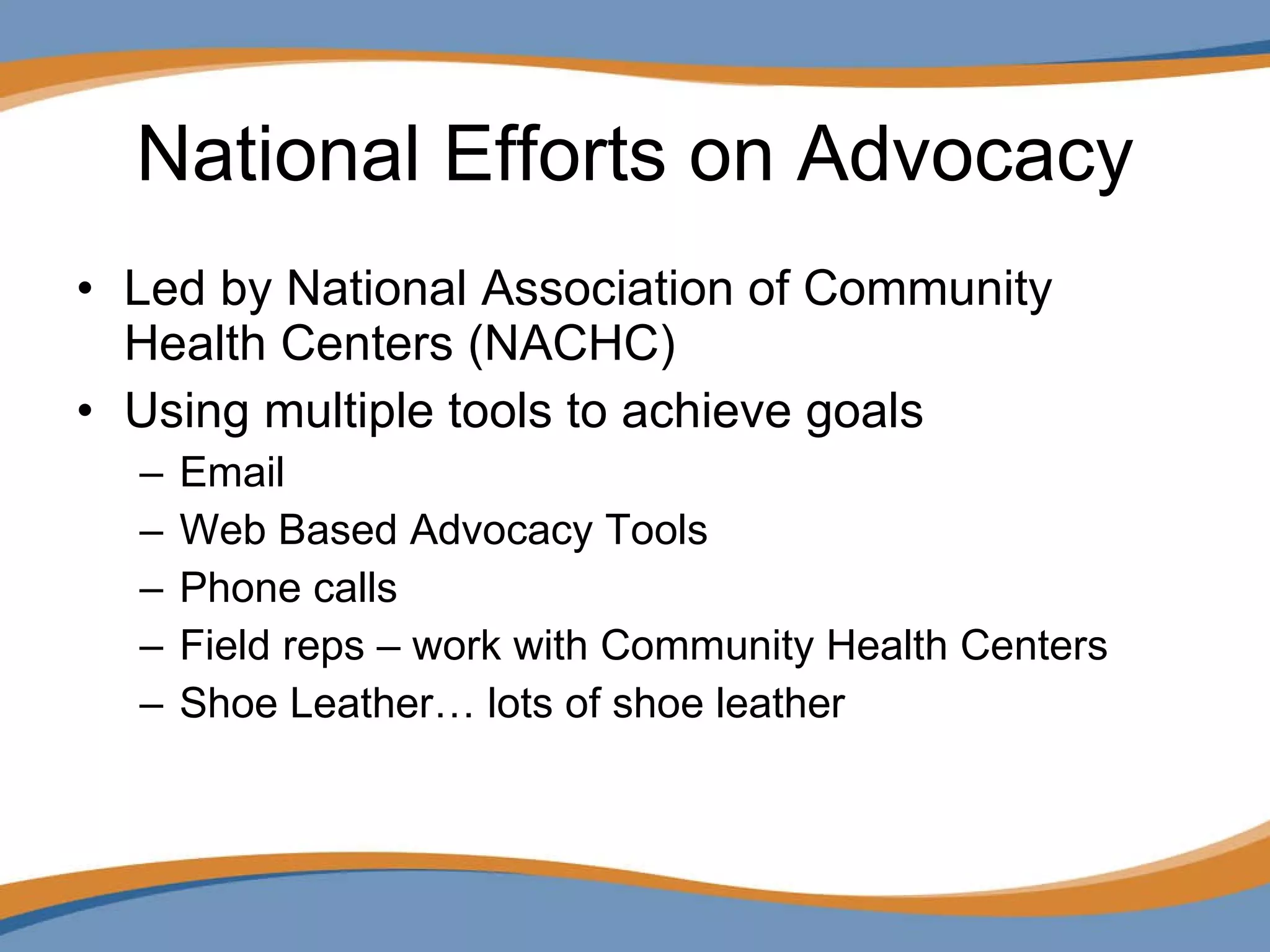 Community Health Centers and National Advocacy | PPT