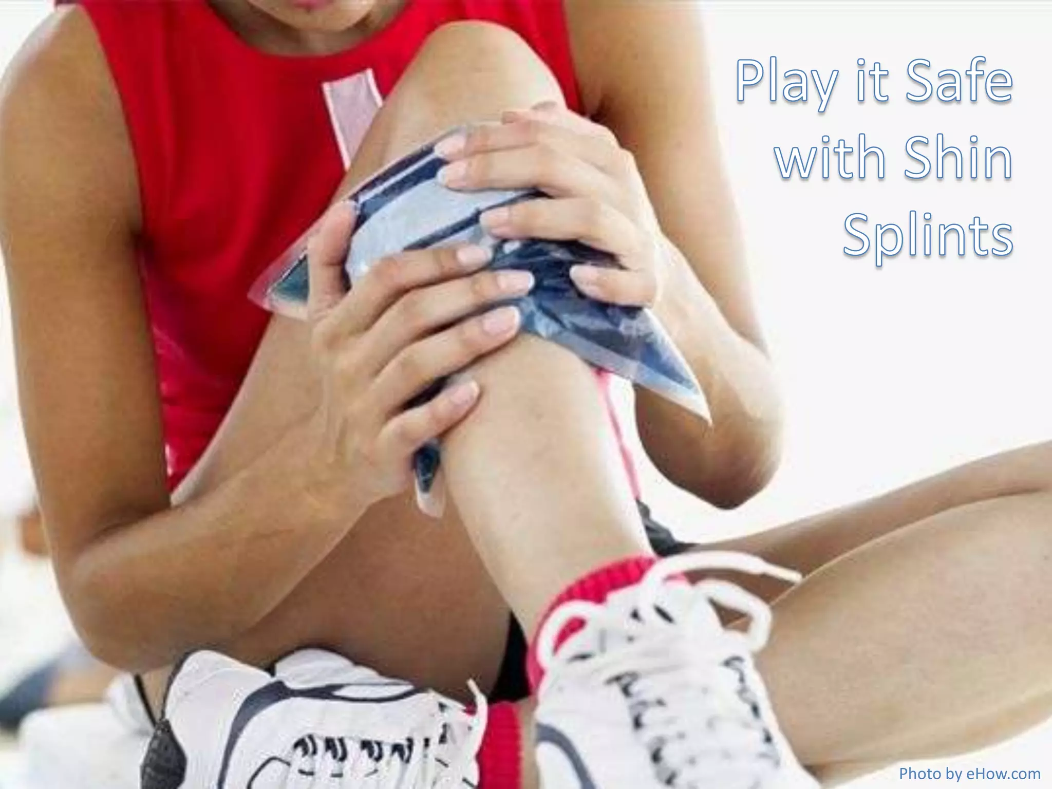 Shin Splint Presentation | PPTX