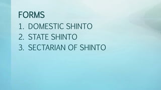 Shintoism | PPTX | Buddhism | Religion & Spirituality