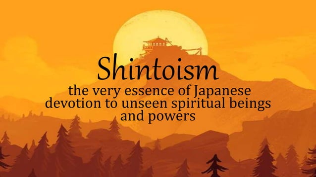 Shintoism power point presentation for Senior Highschool student | PPTX | Buddhism | Religion ...
