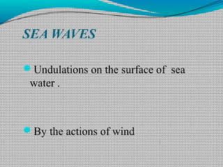land forms formed by seawaves | PPT