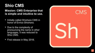 Shio CMS - Presentation | PPT