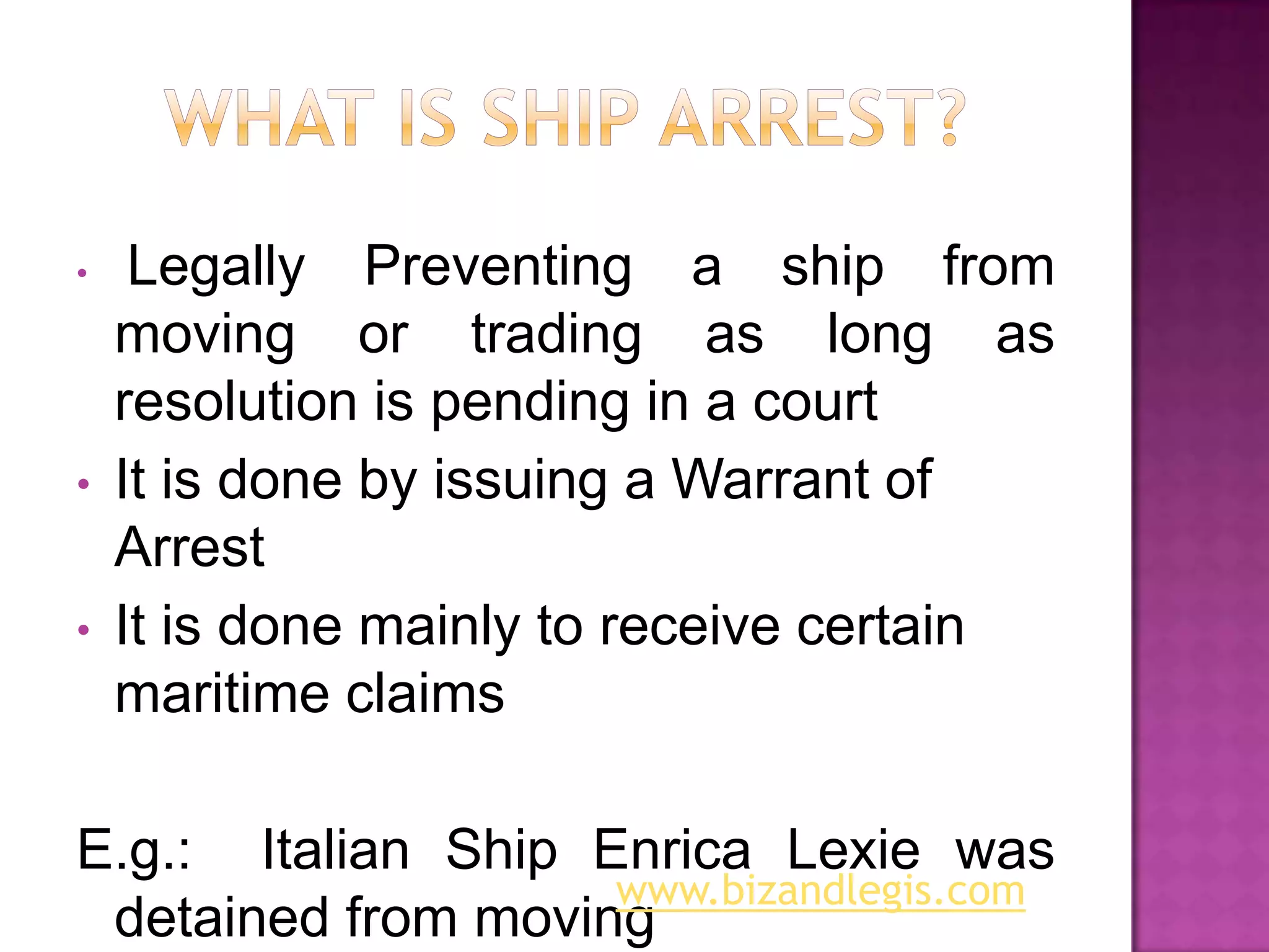 What is ship arrest | PPTX