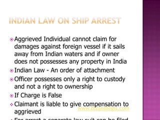 What is ship arrest | PPTX