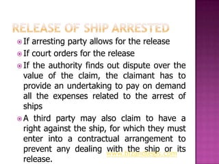 What is ship arrest | PPTX