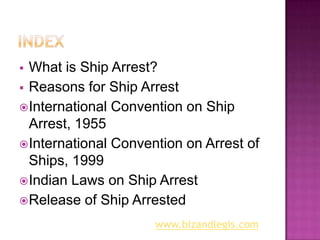 What is ship arrest | PPTX