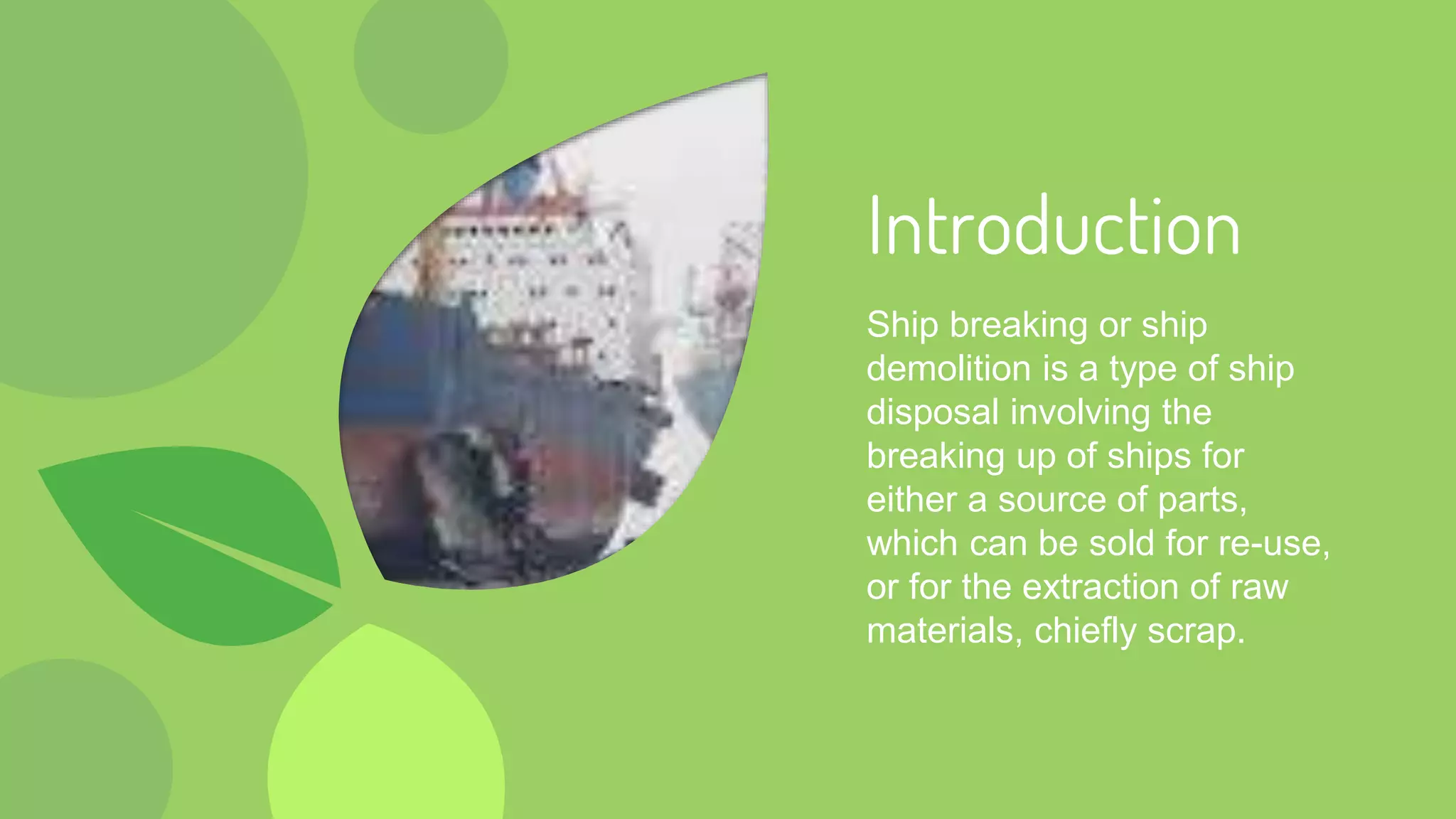 Ship breaking industry | PPTX