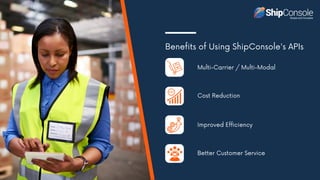 ShipConsole’s Multi-Carrier Shipping API | PPT
