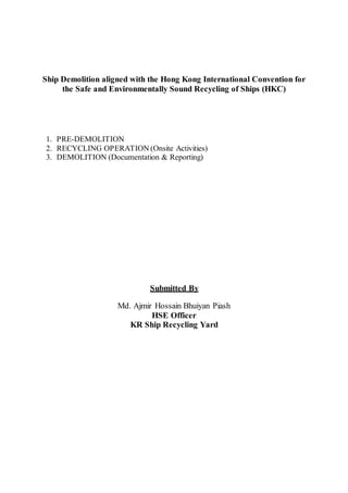 Ship Demolition aligned with the Hong Kong International Convention for ...