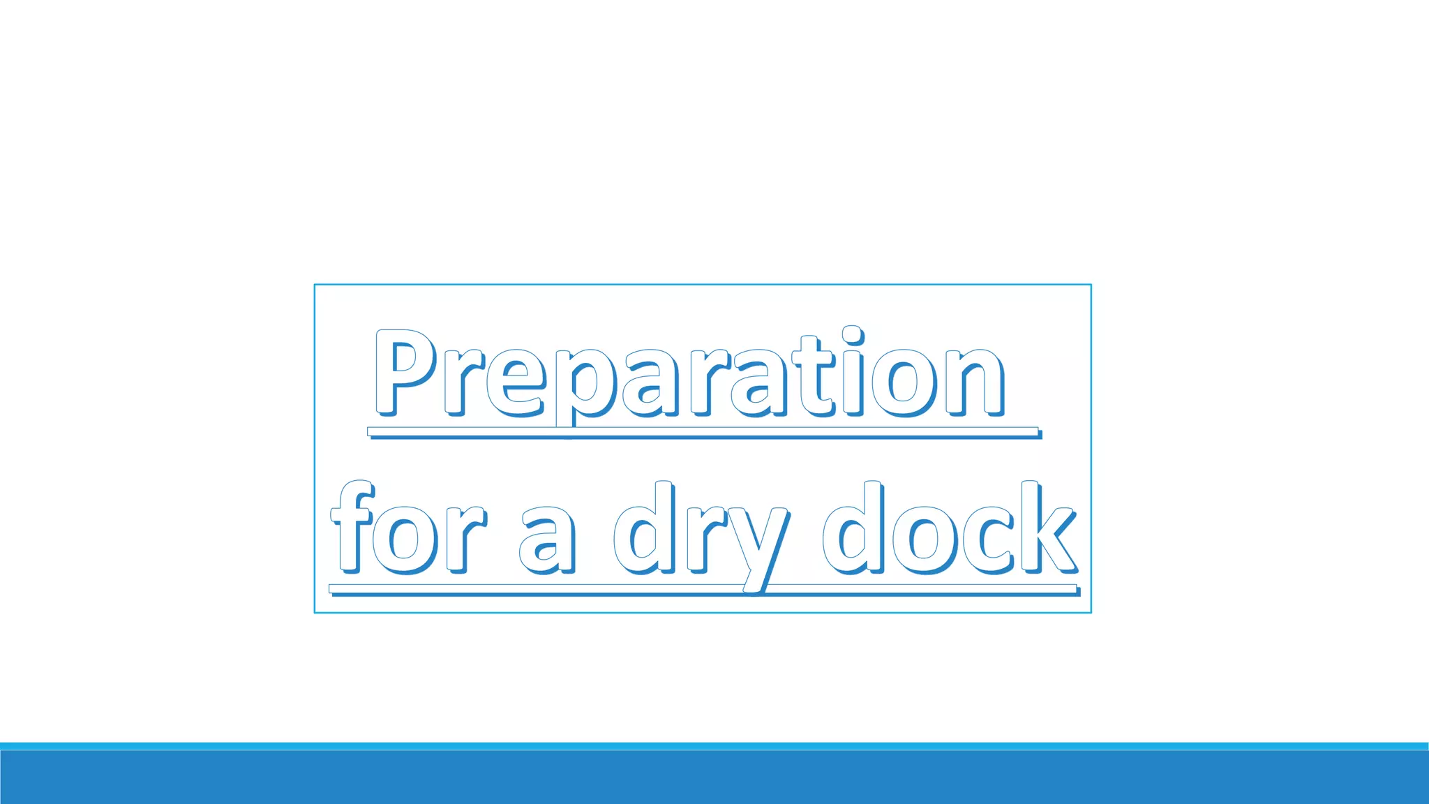 Ship dry docking | PDF