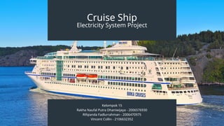 Ship Electrical System Project_Kelompok 15_Cruise Ship.pptx