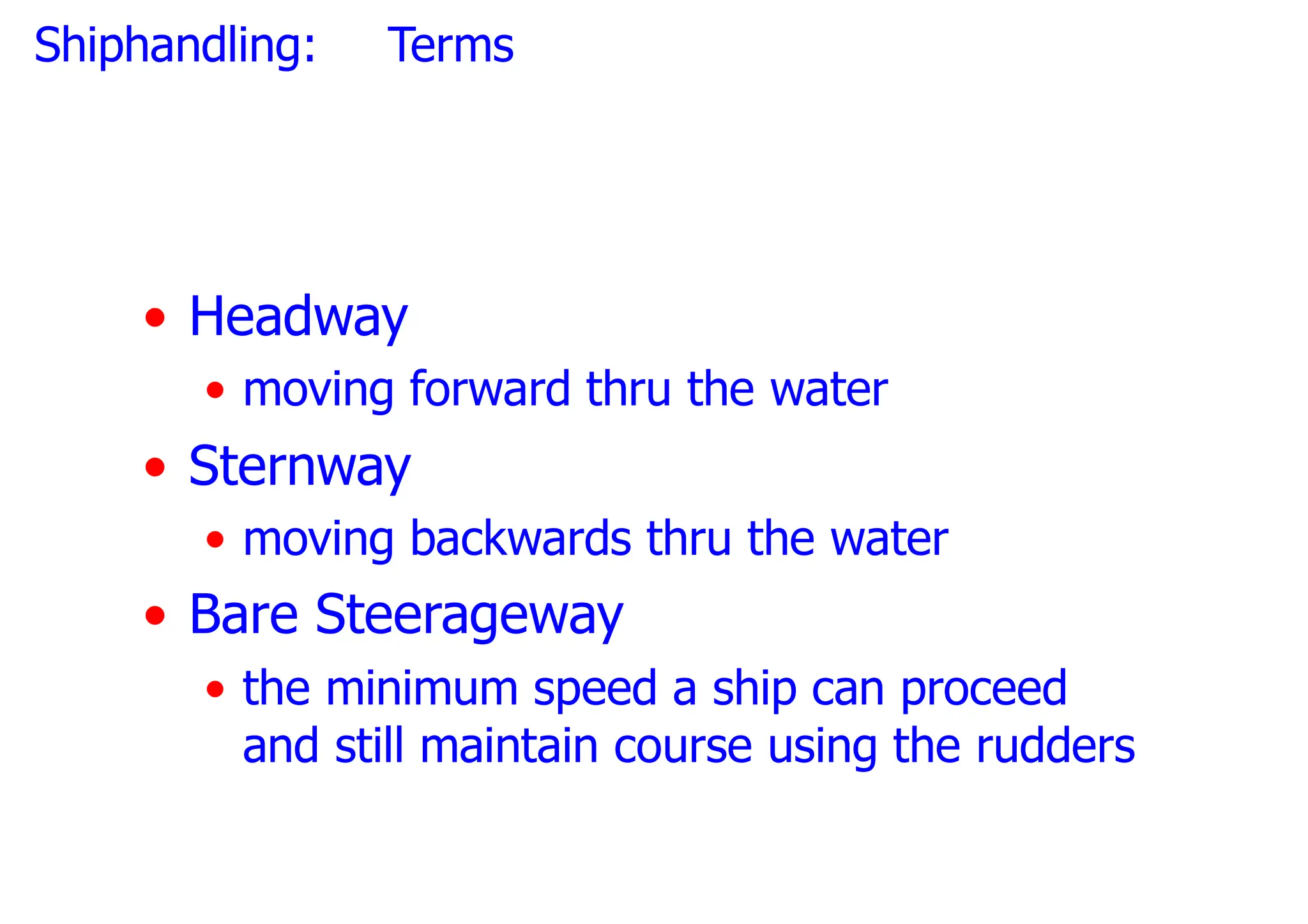 SHIP HANDLING AND MANOEUVERING BASICS.pptx