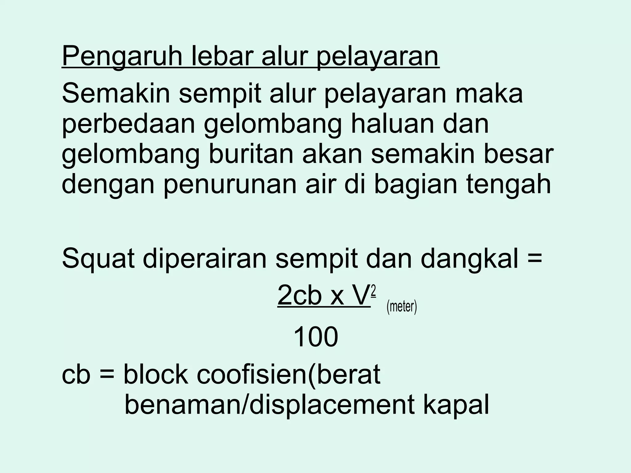 Ship Handling and Manouvering/Squat Effect | PPT
