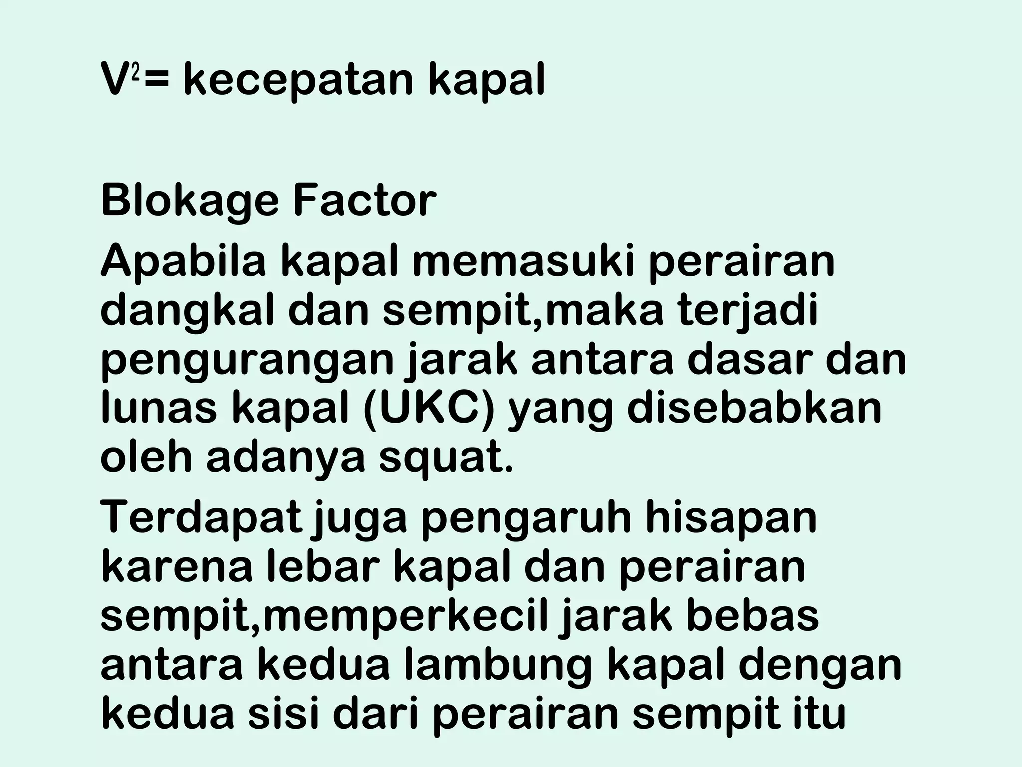 Ship Handling and Manouvering/Squat Effect | PPT