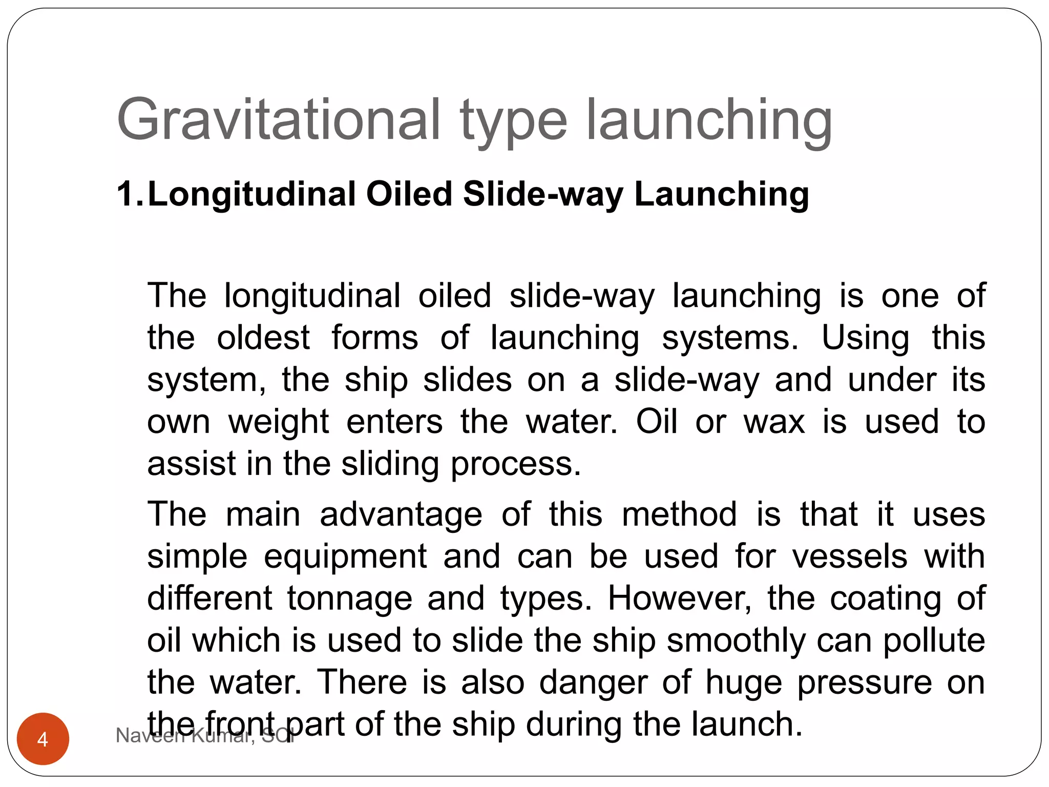 Ship launching methods | PPTX