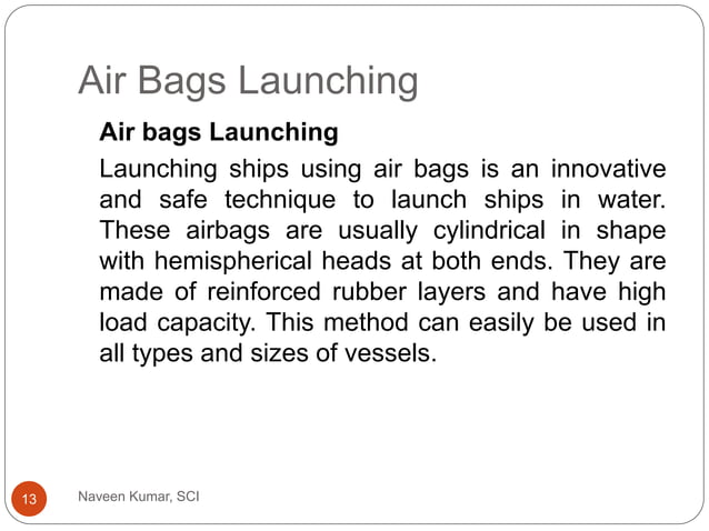 Ship launching methods | PPTX | Sailing | Sports